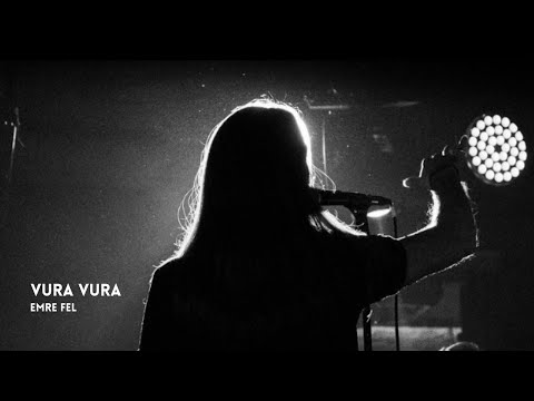Emre FEL - Vura Vura ( Akustik Yayın )