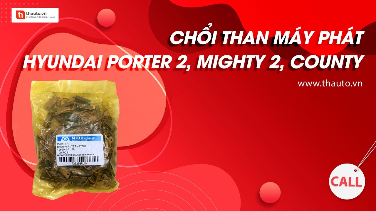 Chổi Than Máy Phát Hyundai Porter 2, Mighty 2, E-Mighty, County | Phụ ...