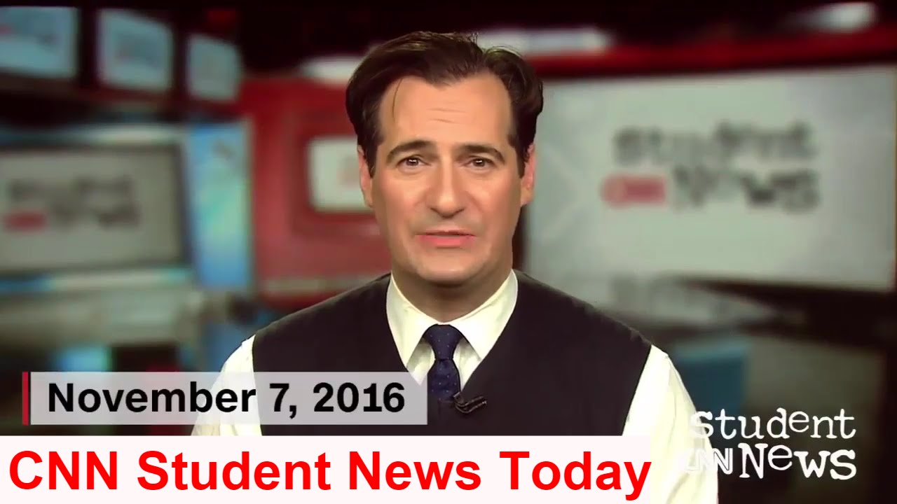 CNN Student News November 7 2016 CNN News USA Today YouTube cnn-student-news-november-7-2016-cnn-news-usa-today-youtube