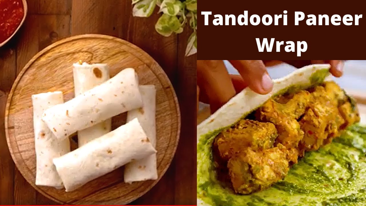 Tandoori Paneer Wrap | Paneer Frankie Recipe | Tandoori Paneer Tikka ...