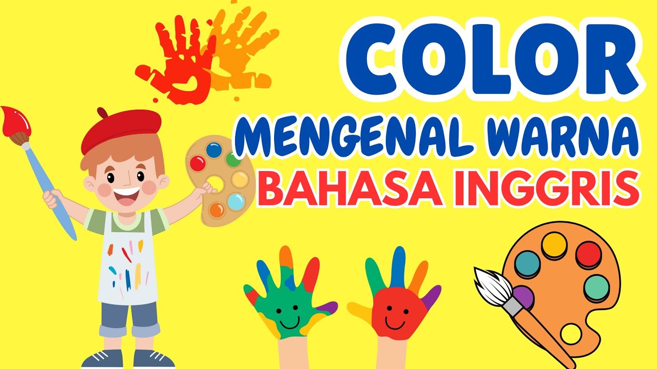 Warna Dalam Bahasa Inggris | Color Names In English | Belajar Bahasa ...