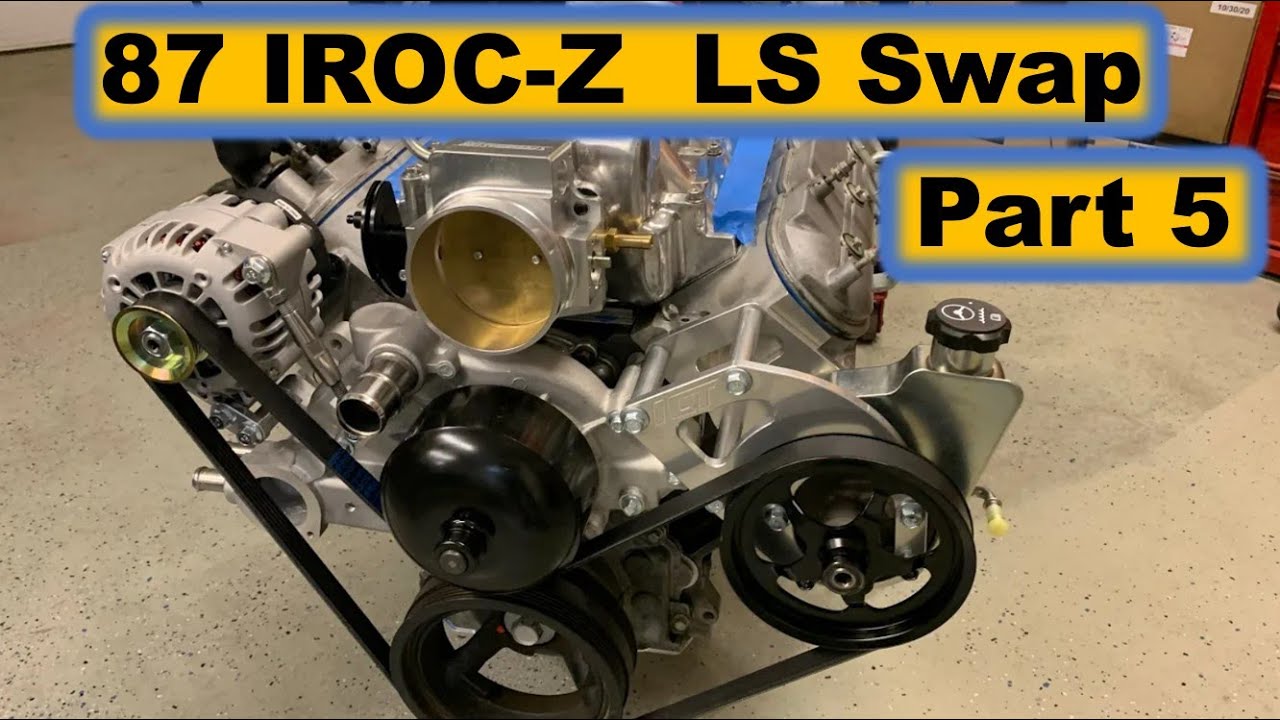 87 IROC Z Third Gen Camaro LS Swap part 5 - YouTube