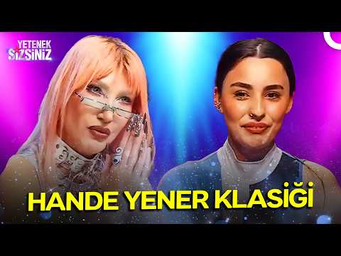 Hande Yener'den Efsane Yorumlar! | Yetenek Sizsiniz