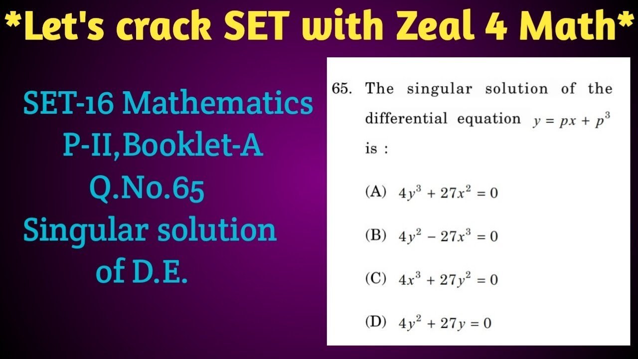 MHSET-16 mathematics| singular solution of differential equation - YouTube