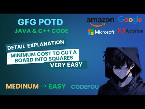 Minimum Cost to cut a board into squares | GFG POTD | GFG | Java & C++ code | 13-09-2025 - YouTube