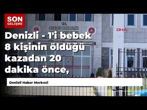 Denizli - 1'i bebek 8 kişinin öldüğü kazadan 20 dakika önce, otobüs şoförü, arıza nedeniyle durup...