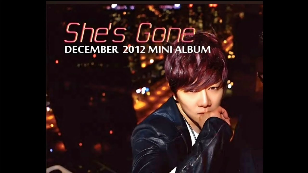 [가사] She's Gone - DK(DECEMBER) #DK#디셈버dk #december #dk#한대규 #kpop - YouTube