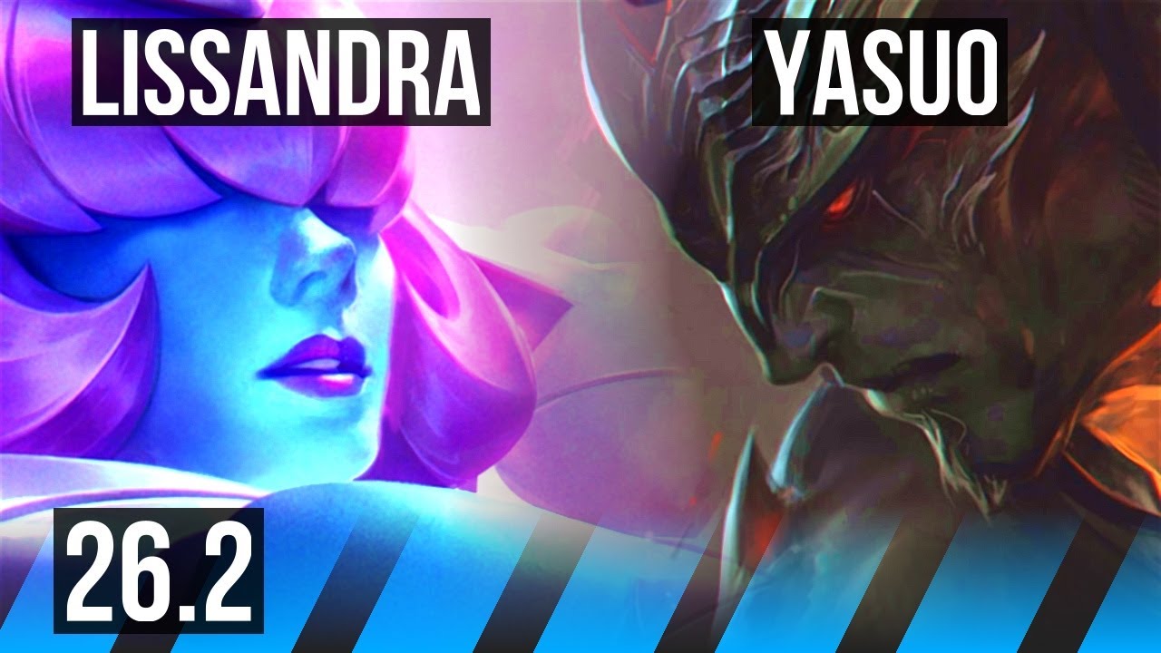 LISSANDRA vs YASUO (MID) | Good KDA: 14/1/9 | KR Master | 26.2 - YouTube