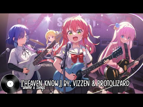 anime Japanese songs『Heaven Know』by. Vizzen & Protolizard - YouTube