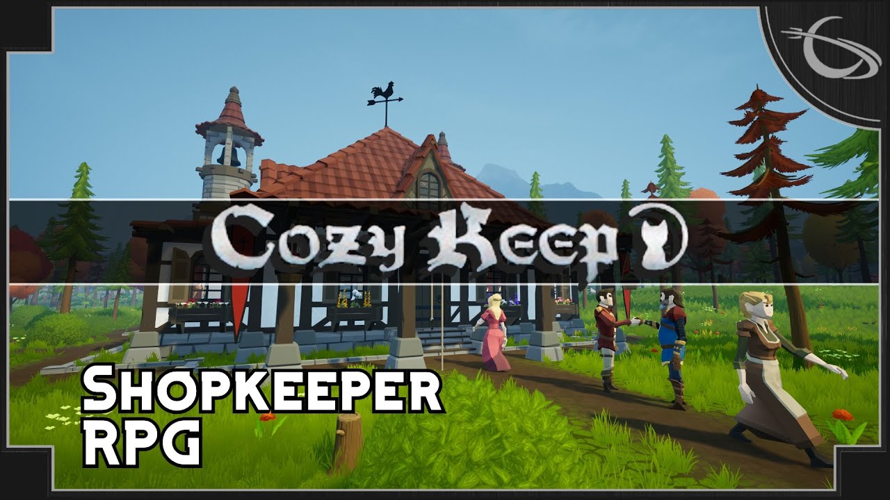 Cozy Keep: Farm, Craft, Manage - Shopkeeper Sim & RPG - YouTube