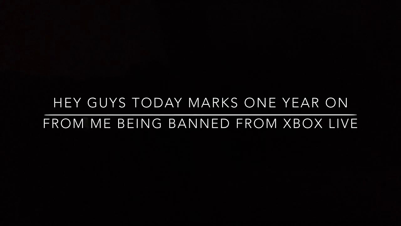 Xbox One Banned Account One Year On. - YouTube