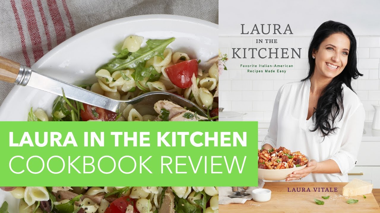 Cookbook Recommendations | Laura in the Kitchen - YouTube