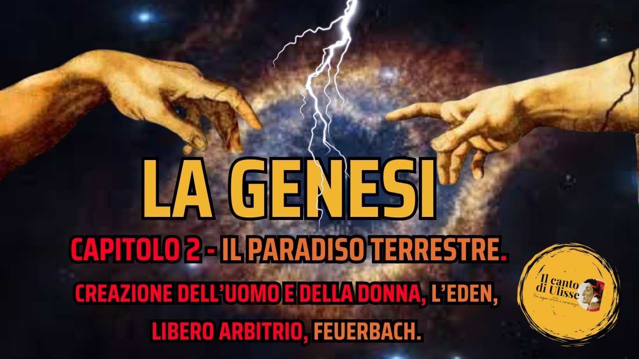 La Genesi. Capitolo 2: il paradiso terrestre e la creazione dell'uomo e ...