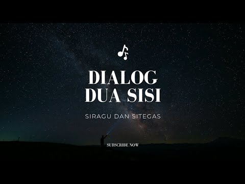 Dialog Dua sisi | Siragu dan Sitegas - YouTube