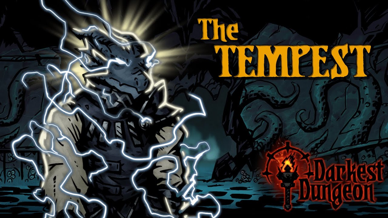 The Tempest - Modded Hero Trailer | Darkest Dungeon - YouTube