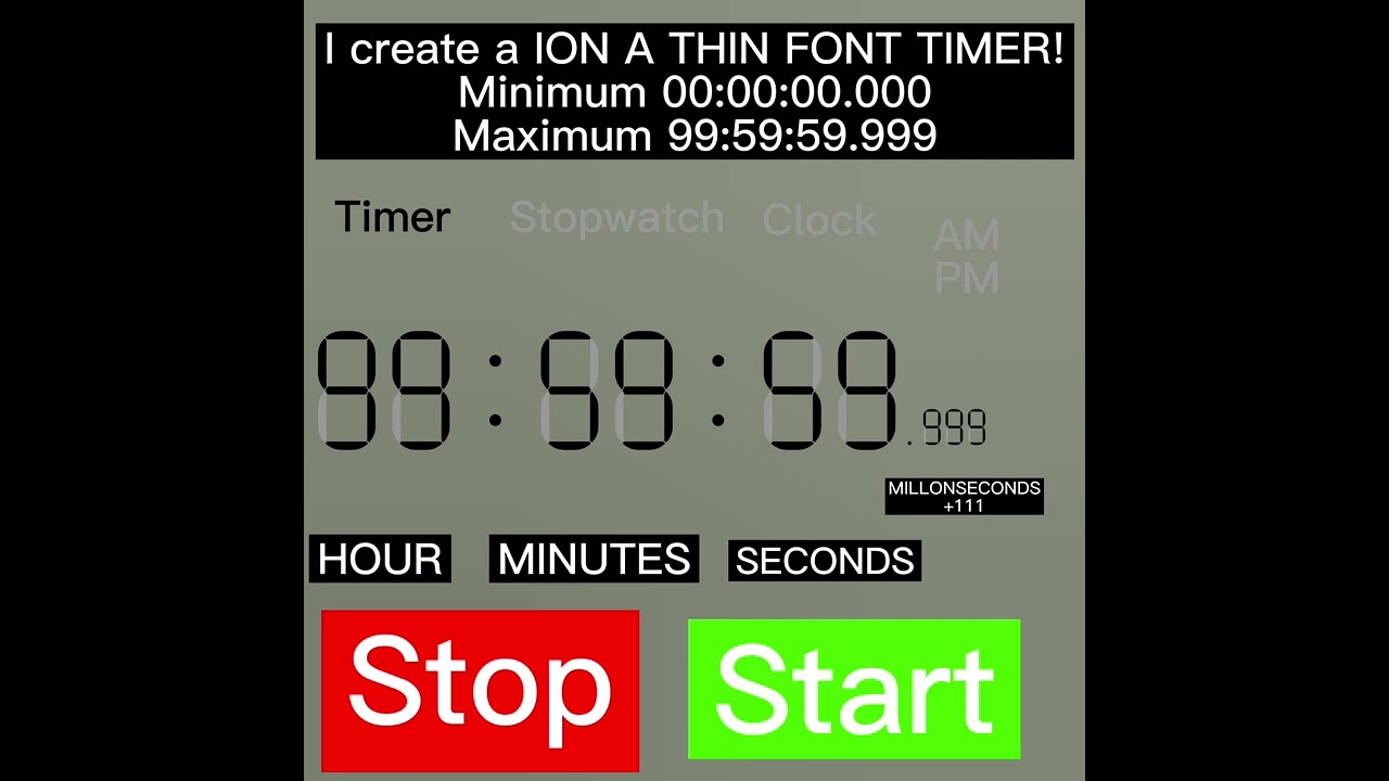 I CREATED ION A THIN TIMER 00:00:00 MINIMUM 99:59:59 MAXIMUM - YouTube