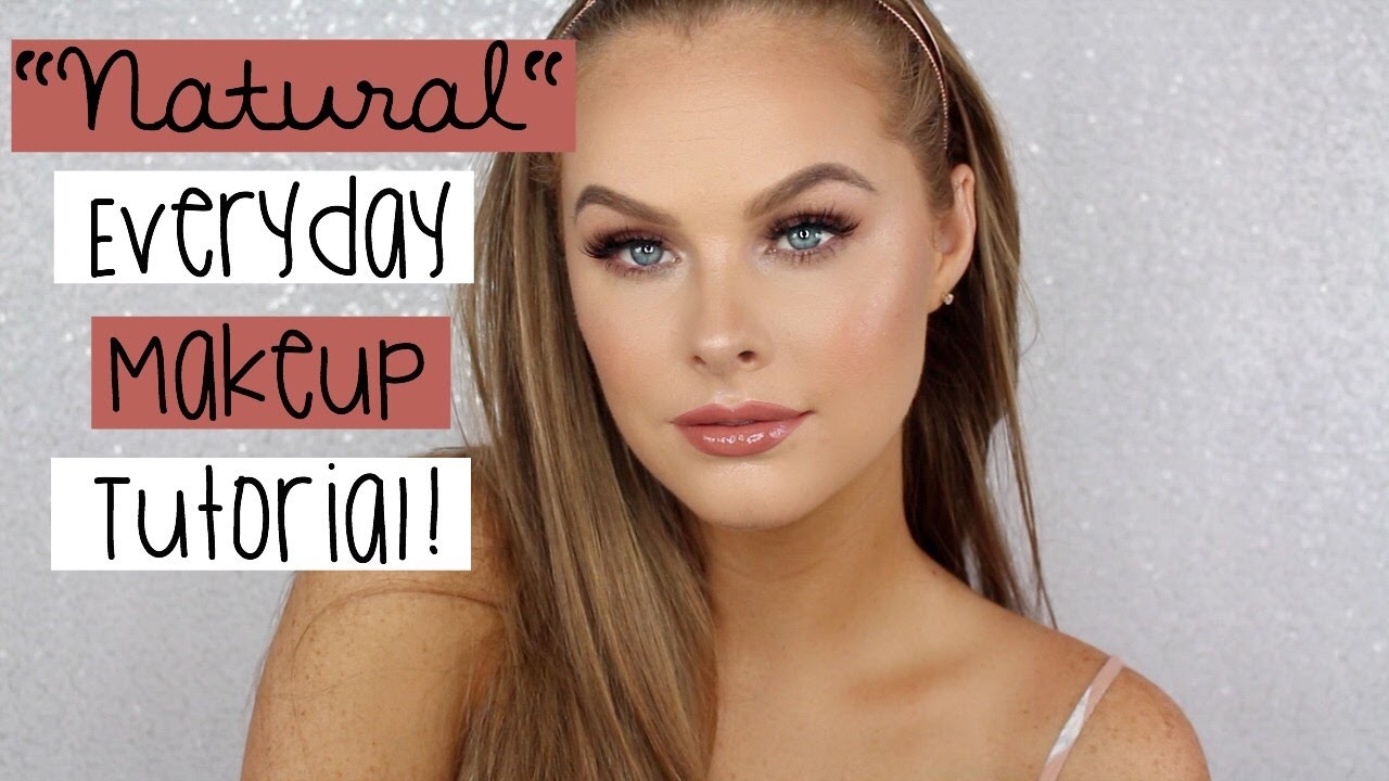 "Natural" Everyday Makeup look! - YouTube