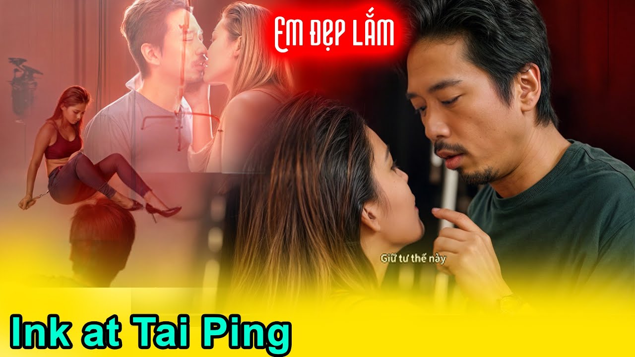Ink at Tai Ping Ep4 I Họa Phẩm Thái Bình - Chụp ảnh em GÁI XINH ĐẸP I ...
