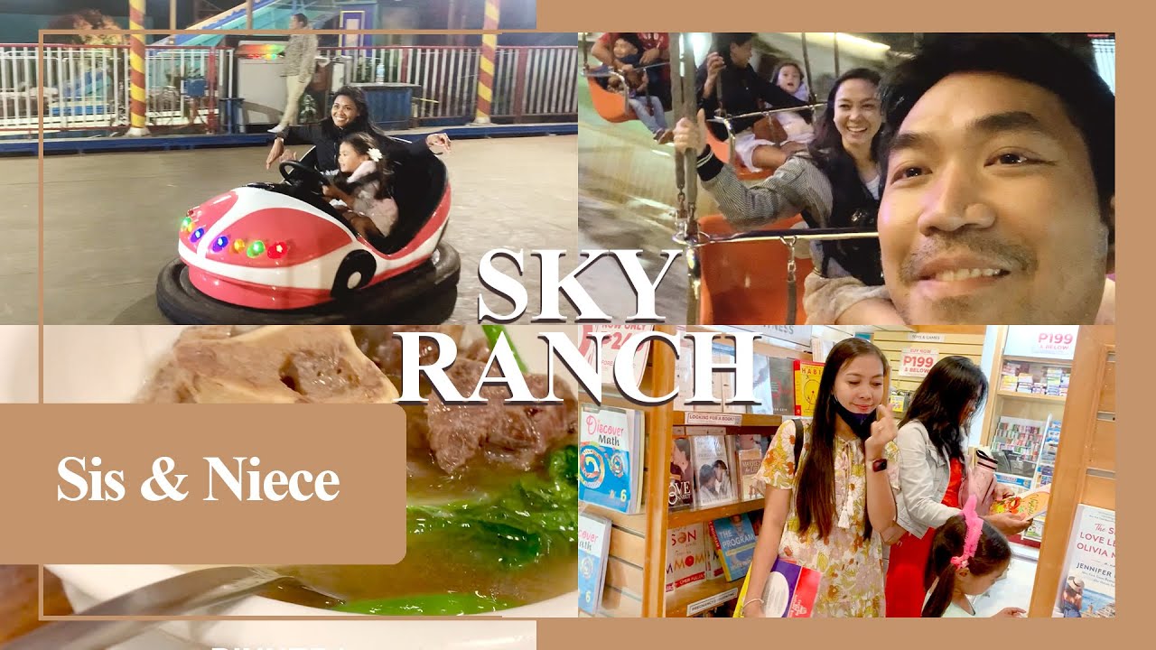 Sky Ranch Tagaytay, Grand Canal, SM Calamba | Sis & Niece Series - YouTube
