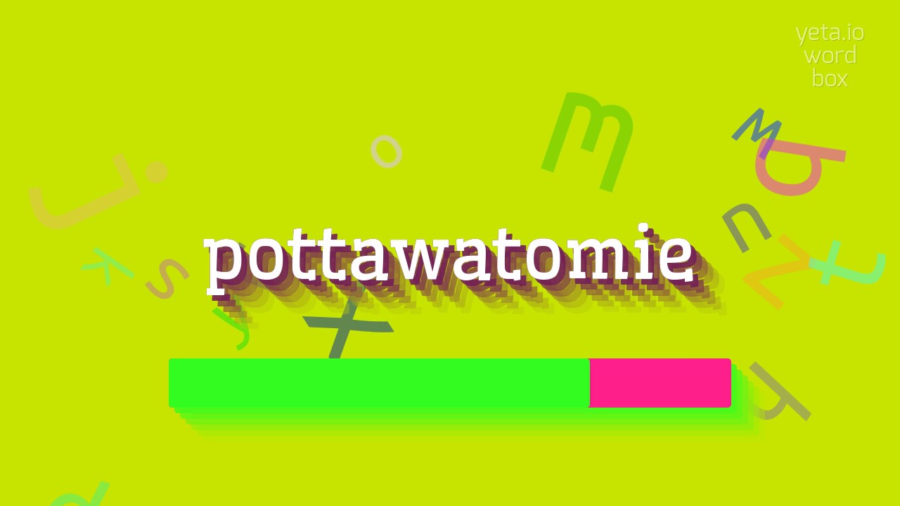 How to say "pottawatomie"! (High Quality Voices) - YouTube