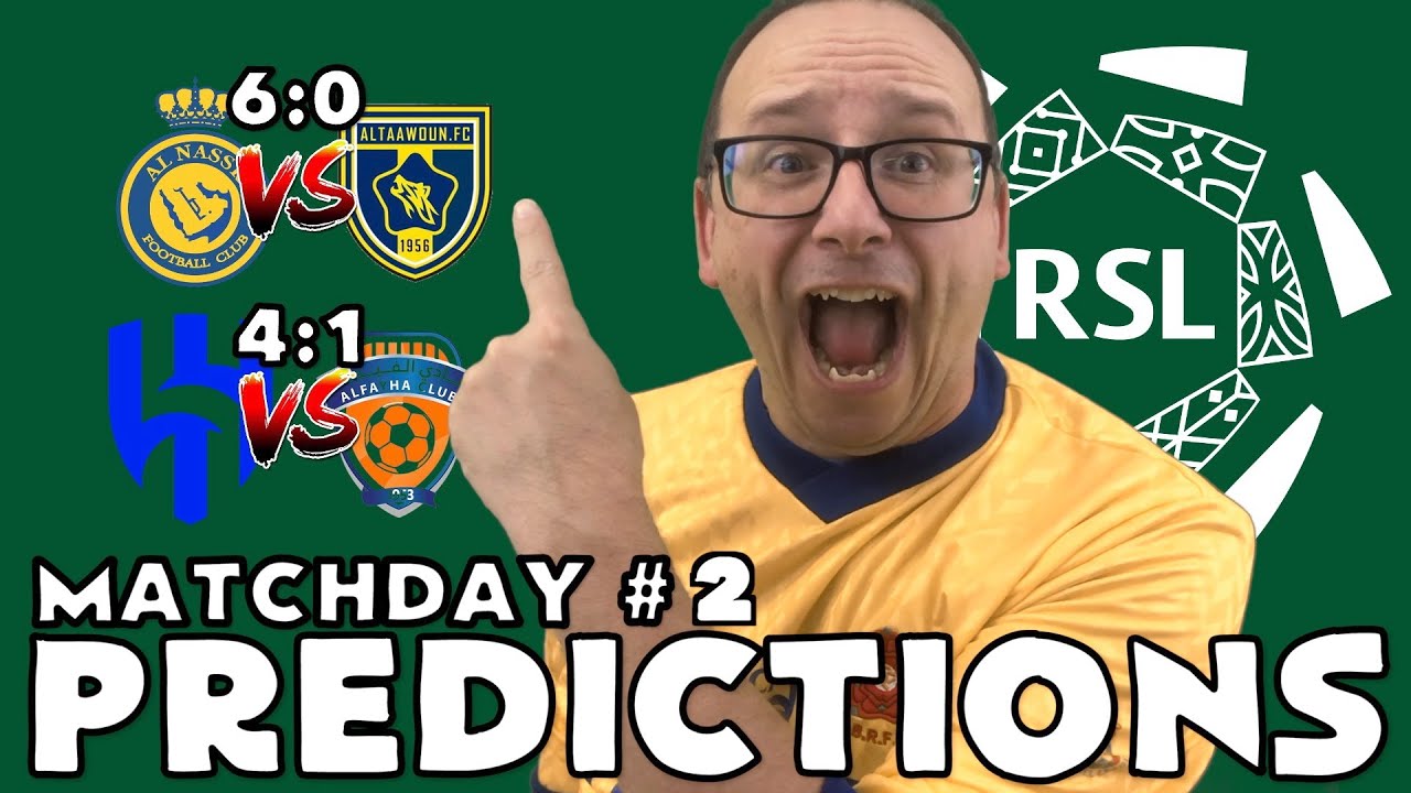 2023 24 Saudi Pro League Predictions Game 2 توقعات الدوري