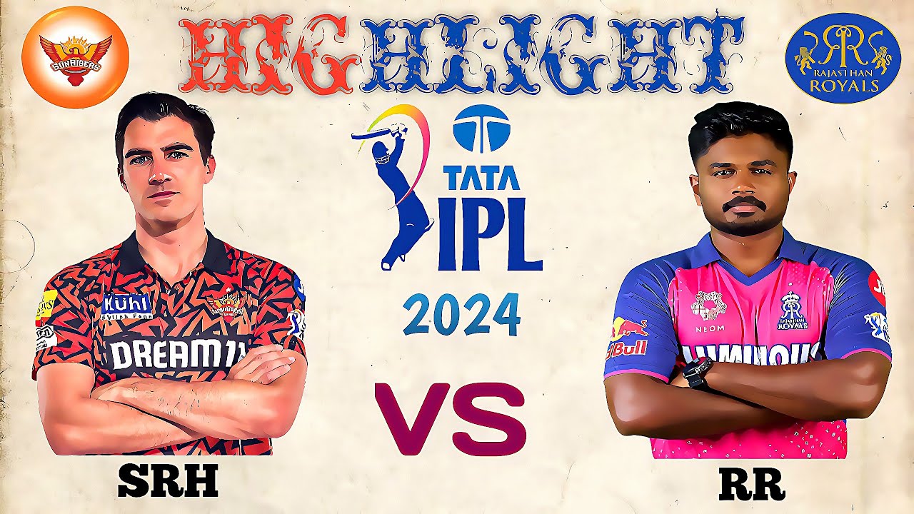 TATA IPL 2024 || SRH VS RR || HIGHLIGHTS #tataipl2024 #srhvsrr # ...