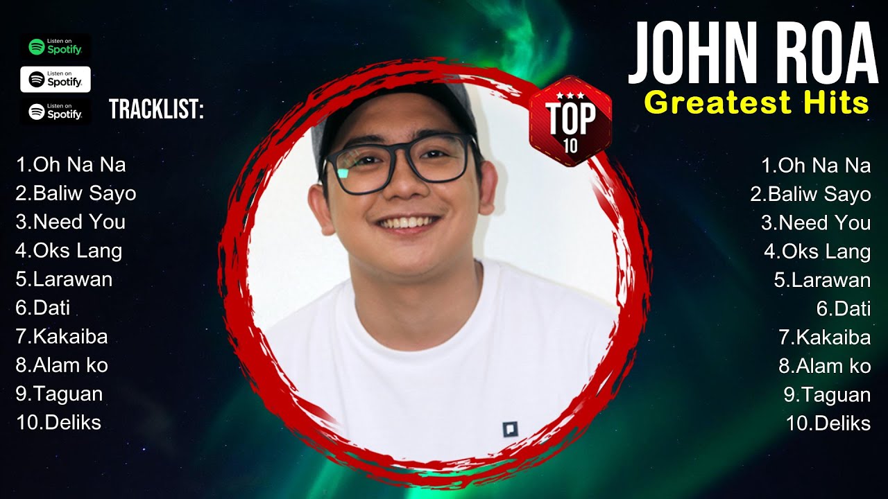 John Roa 🎶 John Roa Album 🎶 John Roa 2024 Hits 🎶 John Roa Greatest Hits ...