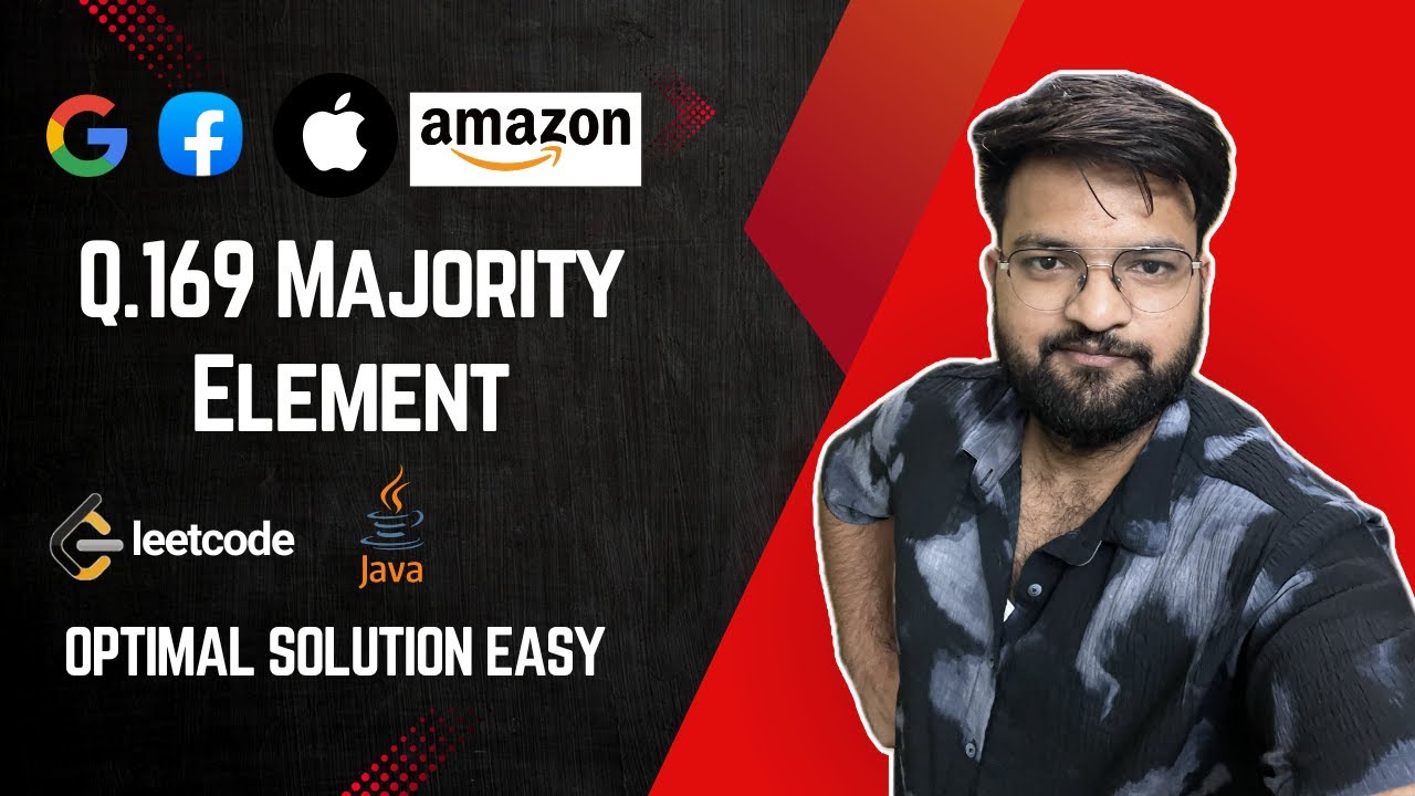 Q.169 Majority Element from Leetcode || Boyer-Moore Voting Algorithm || Easy to understand ...