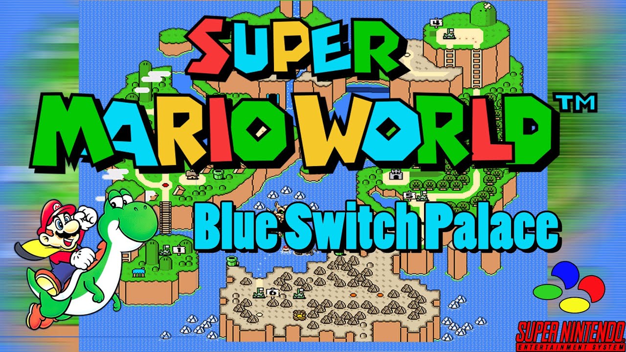 Super Mario World | Gameplay | Snes | Secrets and Tips | Blue Switch ...