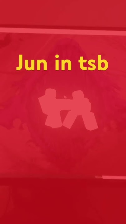 jun in tsb - YouTube