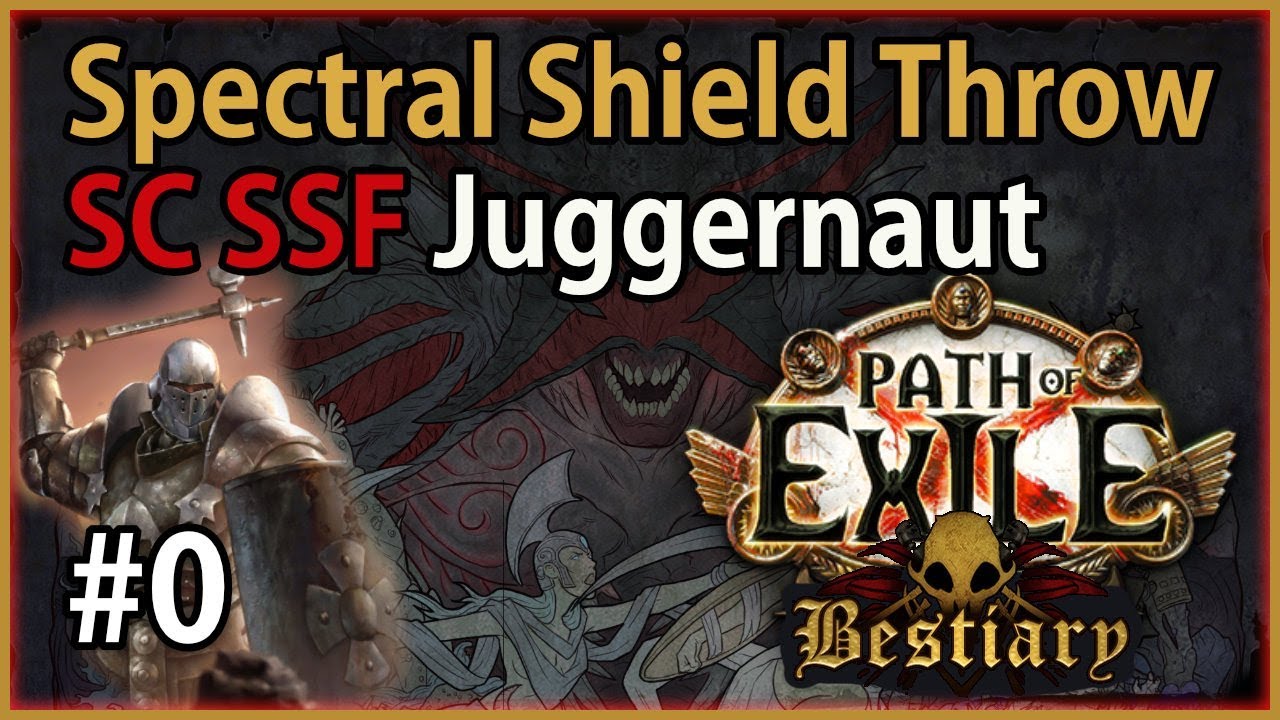 Theorycraft: Spectral Shield Throw Juggernaut - Path of Exile 3.2: SC ...