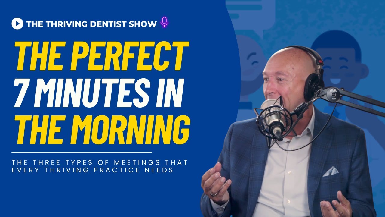 The Morning Huddle - The Most Important 7 Minutes In Any Dental ...