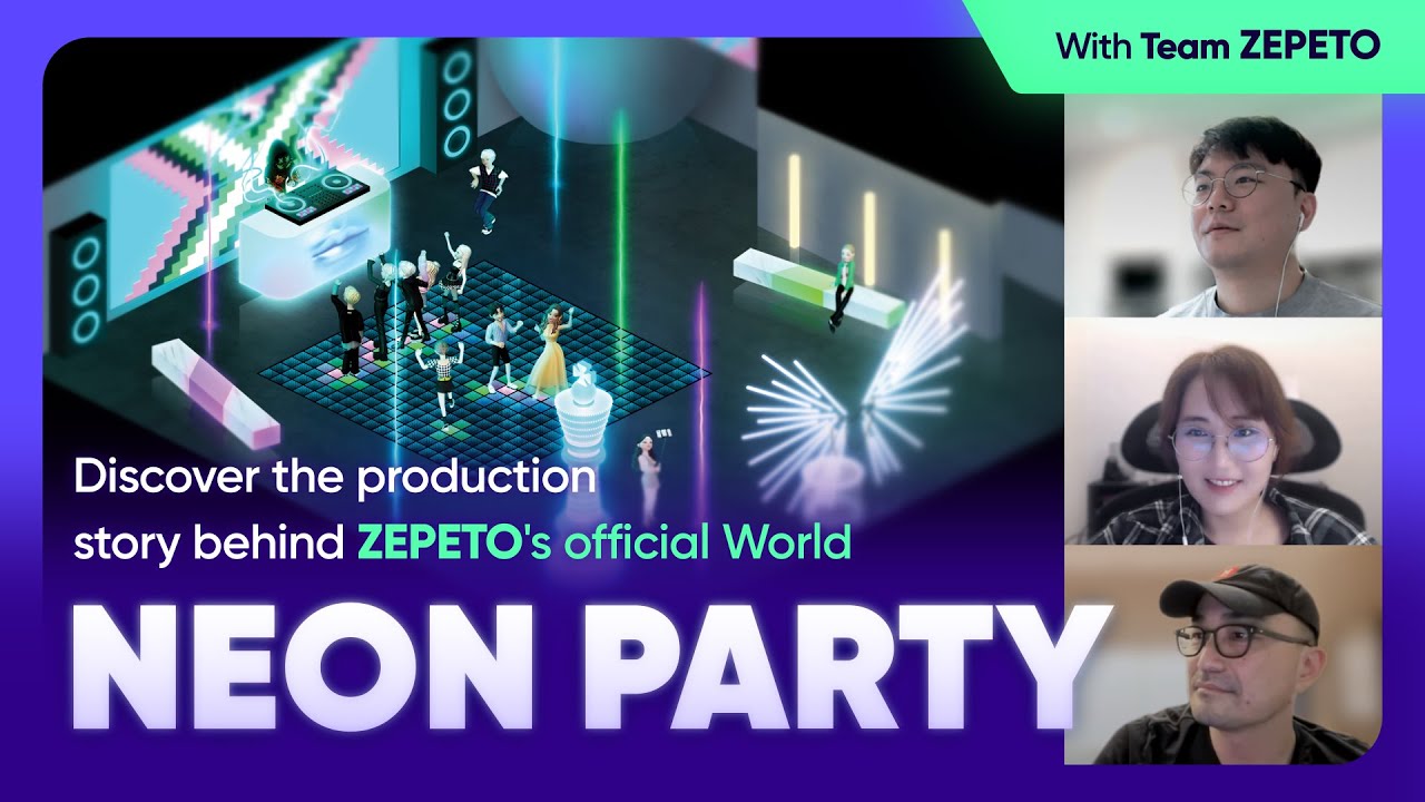 Discover the production story behind ZEPETO's official World 'Neon ...