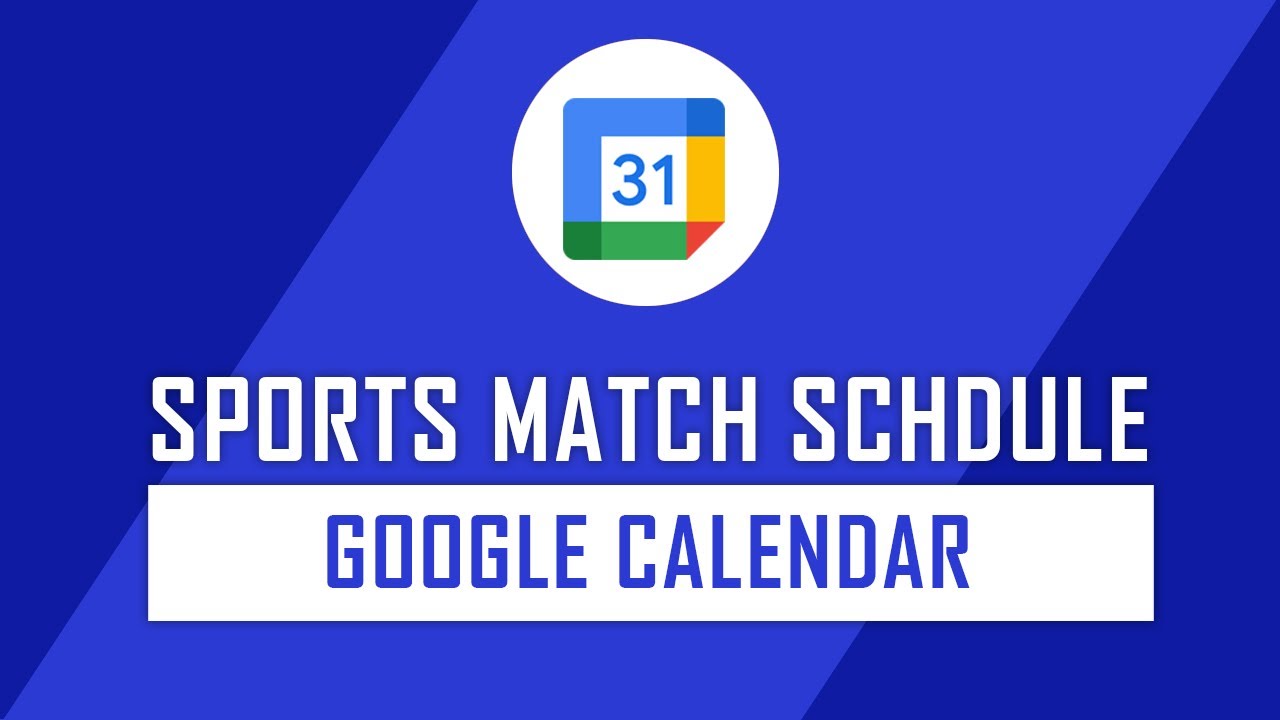How to Add Sports Schedule on Google Calendar - YouTube