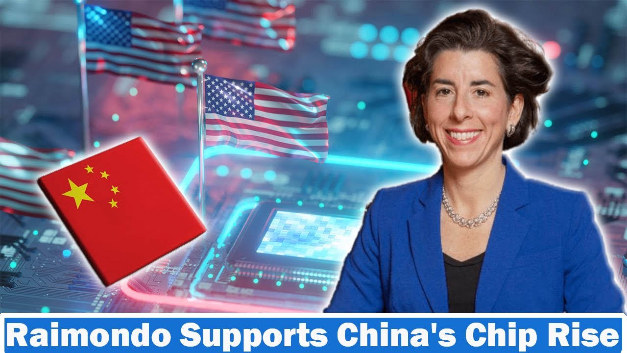 The US compromised with China's semiconductors, and Raymondo changed ...