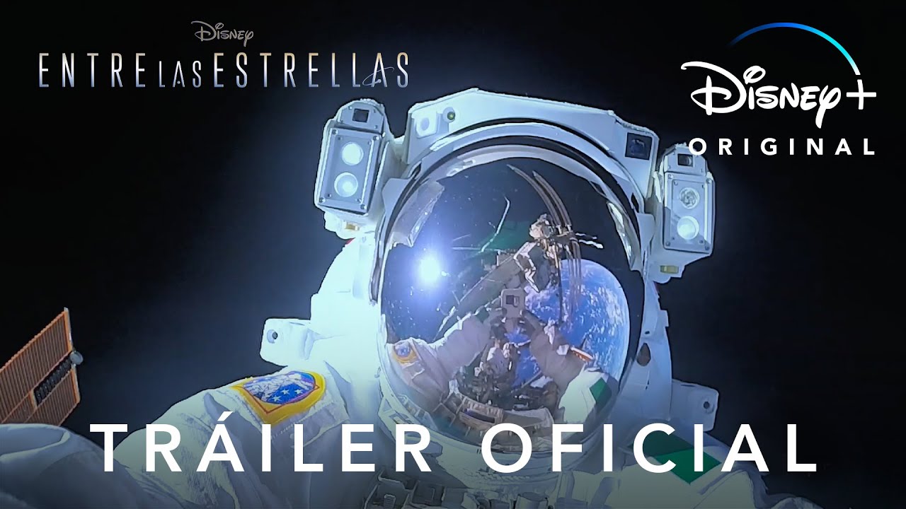 Entre las estrellas | Tráiler Oficial subtitulado | Disney+ - YouTube