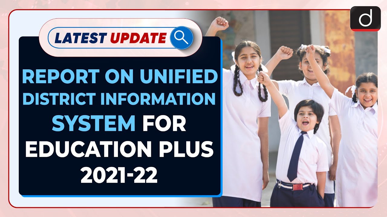 Report on Unified District Information System for Education Plus 2021 ...