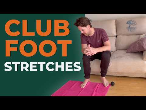 Clubfoot Stretches Morning Routine
