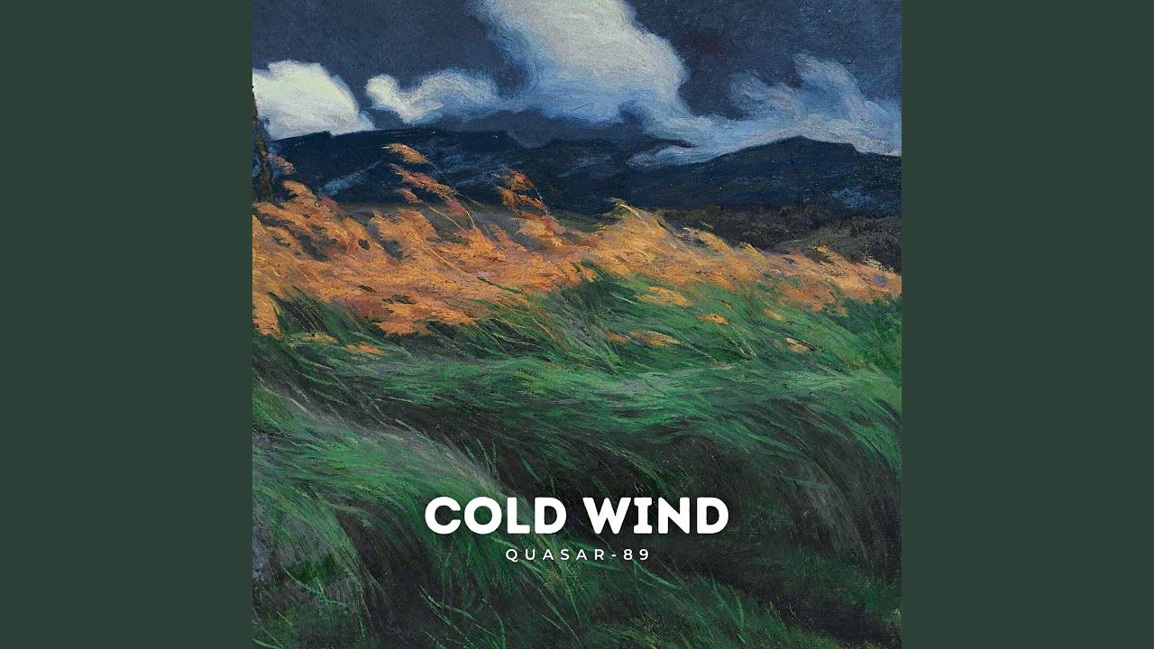 Cold Wind - YouTube