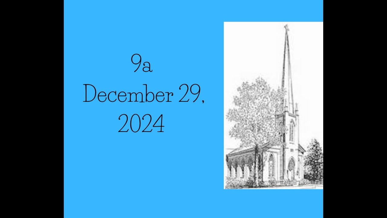St. Paul's Lutheran Church, Wilmington, N.C., 9am service, December 29 ...