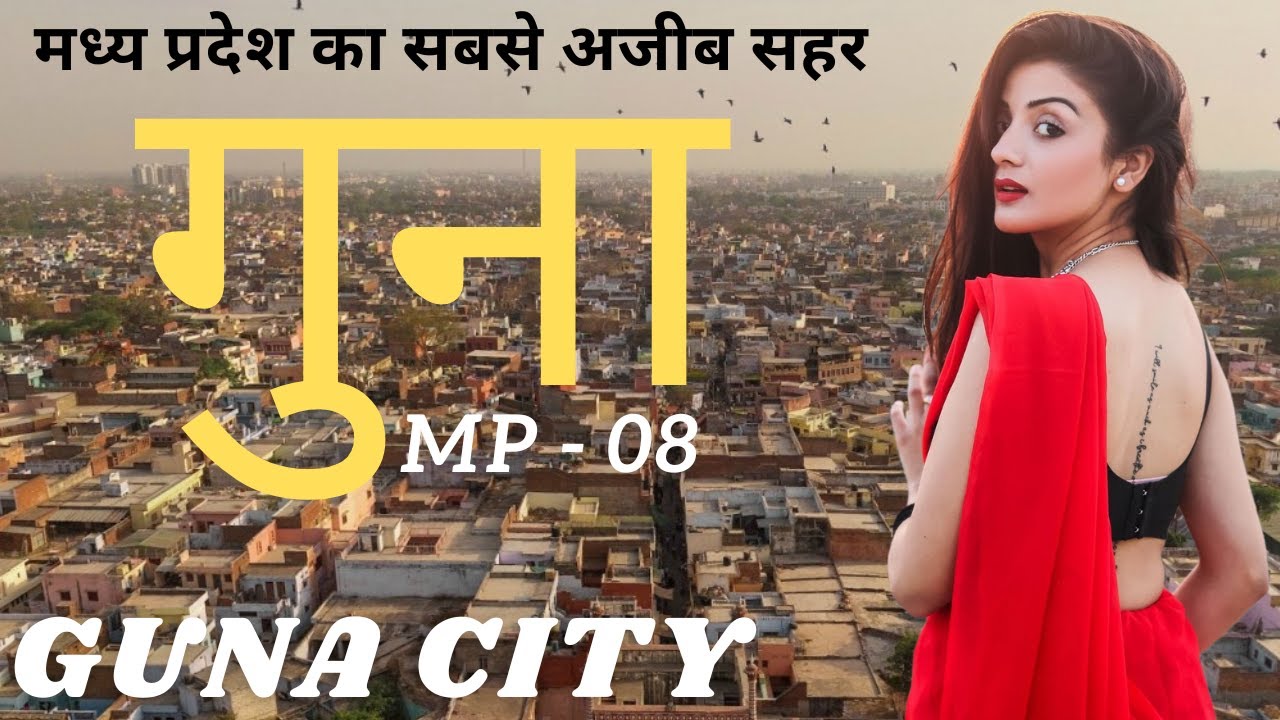 Guna district information | history of Guna | Guna tourist places ...