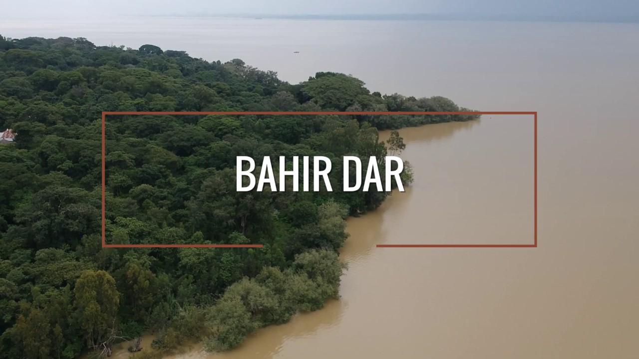 Bahir Dar: Why It's Your Next Ethiopian Destination - YouTube