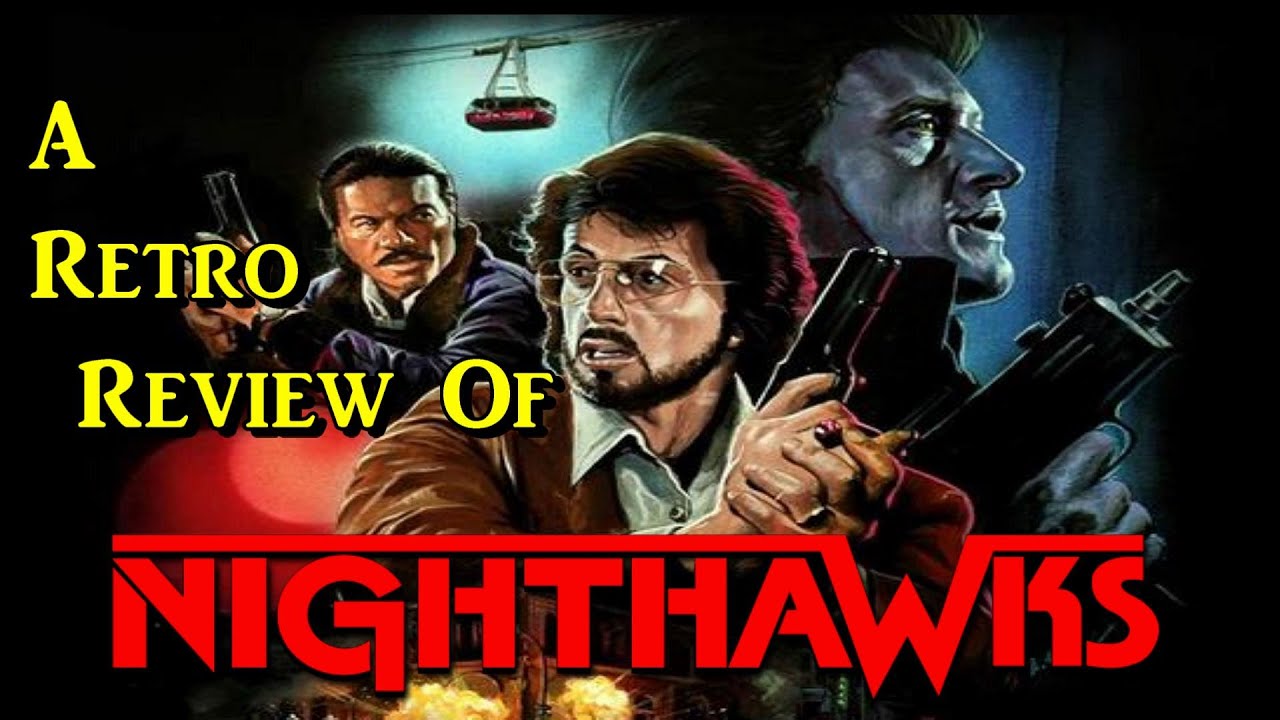 NIGHTHAWKS - A Retro Review - YouTube