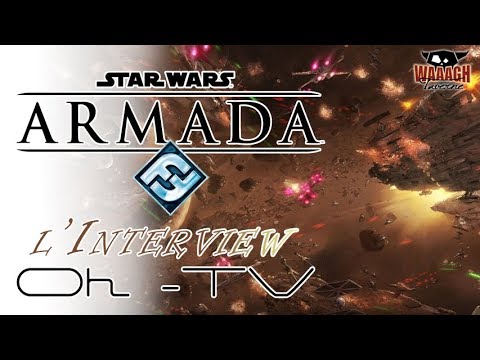 Star wars ARMADA l'Interview de la Waaagh - YouTube