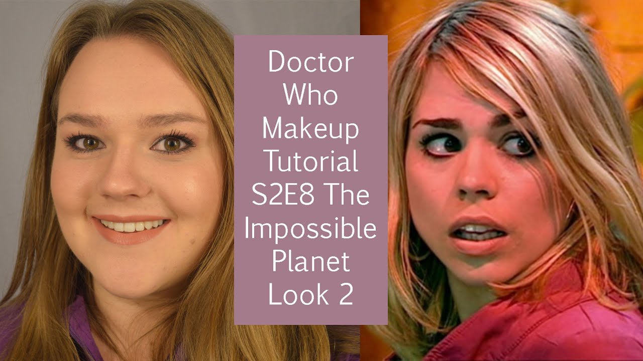 Doctor Who Makeup Tutorial S2E8 The Impossible Planet Look 2 - YouTube