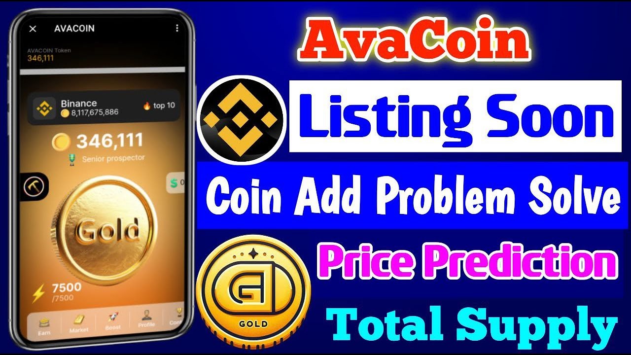 AvaCoin Finally Binance Listing Soon & Coin Add Problem Solve | AvaCoin ...
