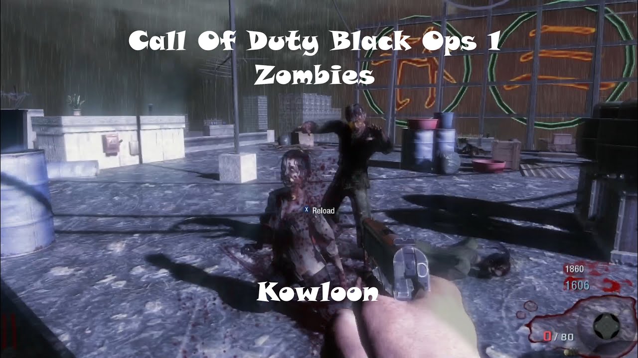 CoD BO1 Zombies - Kowloon [W/ @CDogbruv [live com] - YouTube