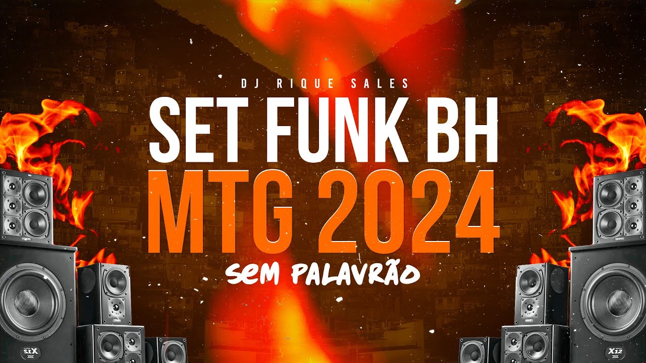 SET DE FUNK LIGHT 2024 AS MAIS TOCADAS DE BH #funklight ( DJ RIQUE ...