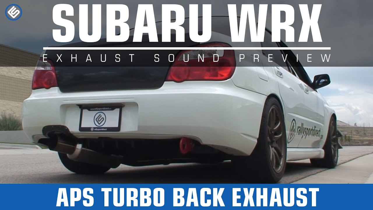 APS 3.5 Inch Subaru WRX Turboback Exhaust Sound Clip - YouTube