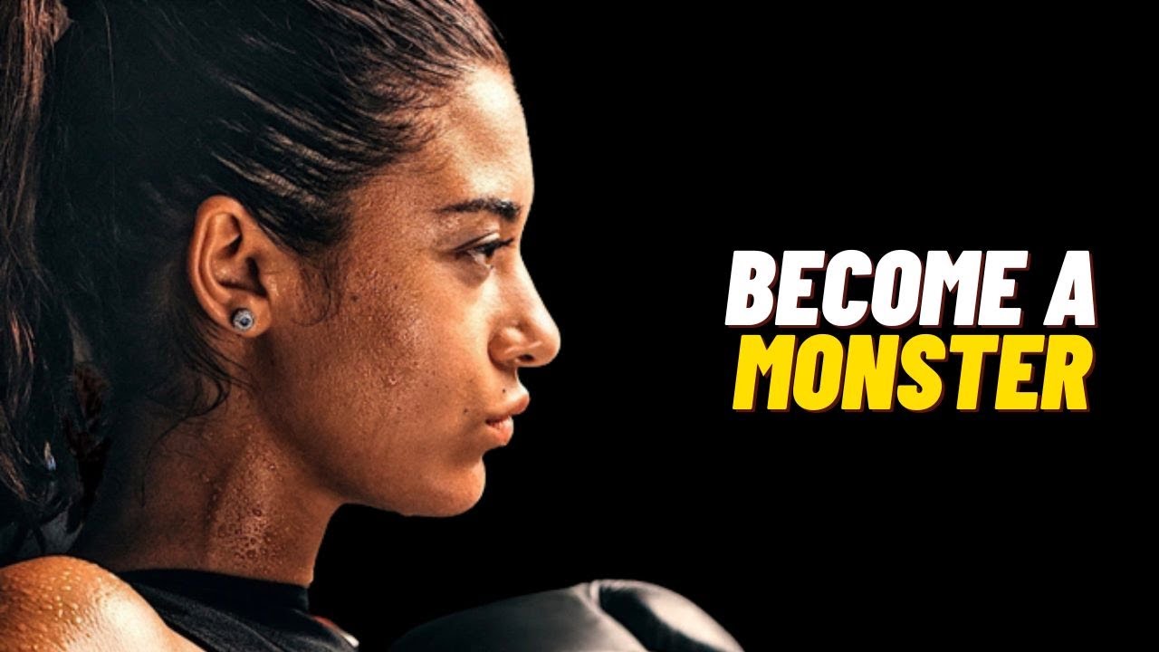 Become A Monster | Motivational Videos - YouTube
